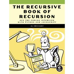 The Recursive Book of Recursion - Al Sweigart, Kartoniert (TB)