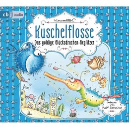 cbj Kuschelflosse - 7 - Das goldige Glücksdrachen-Geglitzer - Nina Müller (Hörbuch)