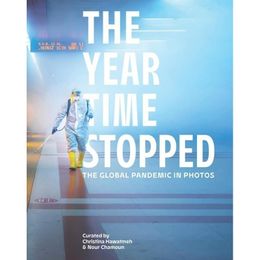 The Year Time Stopped - Christina Hawatmeh, Nour Chamoun, Gebunden