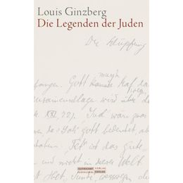 Die Legenden der Juden - Louis Ginzberg, Gebunden