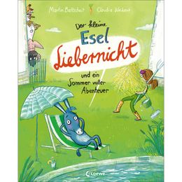 Loewe Der kleine Esel Liebernicht und ein Sommer voller Abenteuer / Der kleine Esel Liebernicht Bd.2 - Martin Baltscheit, Gebunden