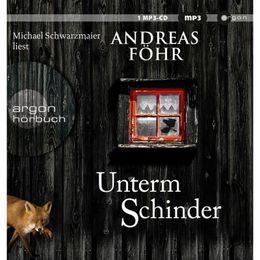 Kreuthner und Wallner - 9 - Unterm Schinder - Andreas Föhr (Hörbuch)