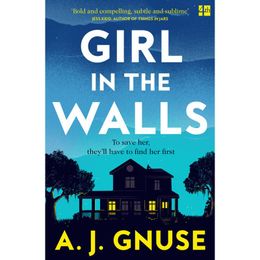 Girl in the Walls - A.J. Gnuse, Kartoniert (TB)