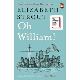Oh William! - Elizabeth Strout, Kartoniert (TB)
