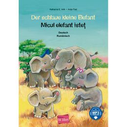Der schlaue kleine Elefant - Katharina E. Volk, Antje Flad, Gebunden
