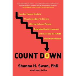 Count Down - Shanna H. Swan, Stacey Colino, Kartoniert (TB)