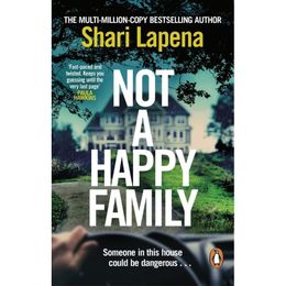 Penguin Not a Happy Family - Shari Lapena, Kartoniert (TB)