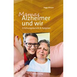 Mamas Alzheimer & wir - Peggy Elfmann, Kartoniert (TB)