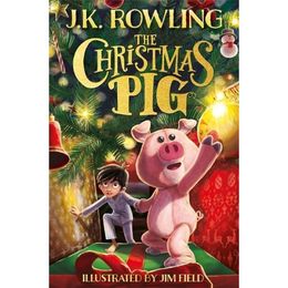 The Christmas Pig - J.K. Rowling, Gebunden