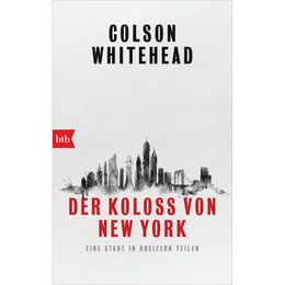 Der Koloß von New York - Colson Whitehead, Taschenbuch