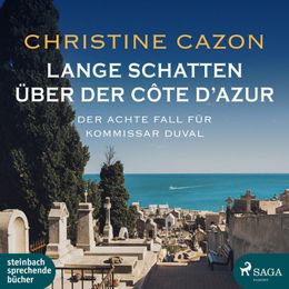 Kommissar Duval - 8 - Lange Schatten über der Côte d'Azur - Christine Cazon (Hörbuch)