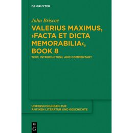 De Gruyter Valerius Maximus, 'Facta et dicta memorabilia', Book 8 - John Briscoe, Kartoniert (TB)