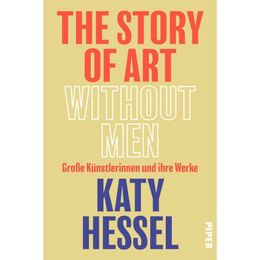PIPER The Story of Art without Men - Katy Hessel, Gebunden