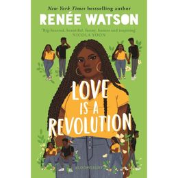 Love Is a Revolution - Renée Watson, Kartoniert (TB)