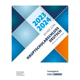 Sicher zum Hauptschulabschluss Deutsch Baden-Württemberg 2023 und 2024, m. 1 Online-Zugang - Christel Metzger, Gebunden
