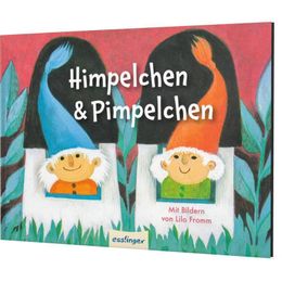 Himpelchen und Pimpelchen, Gebunden