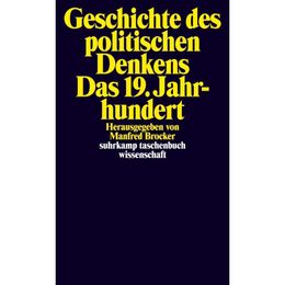 Geschichte des politischen Denkens. Das 19. Jahrhundert, Taschenbuch