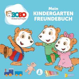 Bobo Siebenschläfer - Mein Kindergarten Freundebuch - Animation JEP-, Gebunden