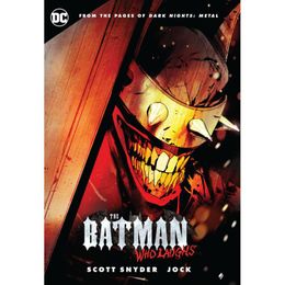 DC COMICS The Batman Who Laughs - Scott Snyder, Kartoniert (TB)