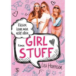 Küssen kann man nicht allein / Girl Stuff Bd.3 - Lisi Harrison, Kartoniert (TB)