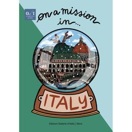 Thames & Hudson On a Mission in... Italy, Gebunden