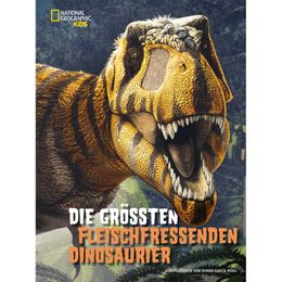 Die größten fleischfressenden Dinosaurier - Giuseppe Brillante, Anna Cessa, Kartoniert (TB)