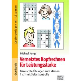 Vernetztes Kopfrechnen für Leistungsstarke (kleines 1x1) - Michael Junga, Kartoniert (TB)