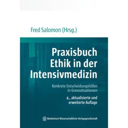 Praxisbuch Ethik in der Intensivmedizin, Kartoniert (TB)