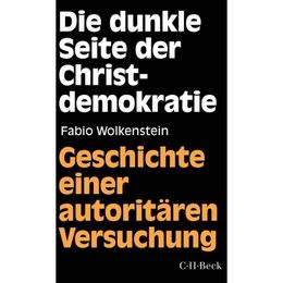 Beck Die dunkle Seite der Christdemokratie - Fabio Wolkenstein, Taschenbuch