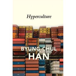 Hyperculture - Byung-Chul Han, Kartoniert (TB)