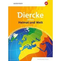 Diercke Atlas Heimat und Welt, m. 1 Buch, m. 1 Online-Zugang, Gebunden