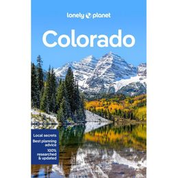 Lonely Planet Colorado - Lonely Planet, Kartoniert (TB)