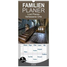 Familienplaner 2024 - Lost Places - Verlassene Orte mit 5 Spalten (Wandkalender, 21 x 45 cm) Calvendo