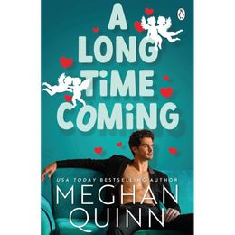 Penguin A Long Time Coming - Meghan Quinn, Kartoniert (TB)