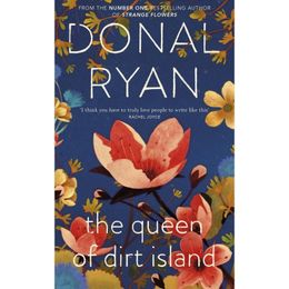 The Queen of Dirt Island - Donal Ryan, Kartoniert (TB)