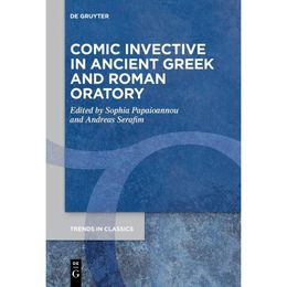 De Gruyter Comic Invective in Ancient Greek and Roman Oratory, Kartoniert (TB)