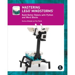 Mastering LEGO® MINDSTORMS - Barbara Bratzel, Rob Torok, Kartoniert (TB)