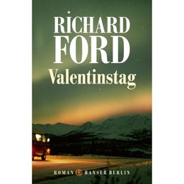 Valentinstag - Richard Ford, Gebunden
