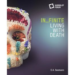IN_FINITE. Living with Death, Gebunden