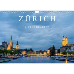 Calvendo ZÜRICH - Little Big City (Wandkalender 2023 DIN A4 quer)