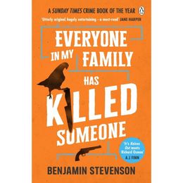 Penguin Everyone In My Family Has Killed Someone - Benjamin Stevenson, Kartoniert (TB)