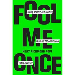 Fool Me Once - Kelly Richmond Pope, Leinen