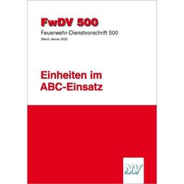 FwDV 500: Einheiten im ABC-Einsatz, Kartoniert (TB)