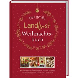 Das große Landlust-Weihnachtsbuch, Gebunden