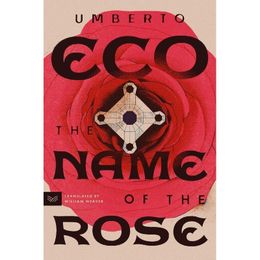 The Name of the Rose - Umberto Eco, Kartoniert (TB)