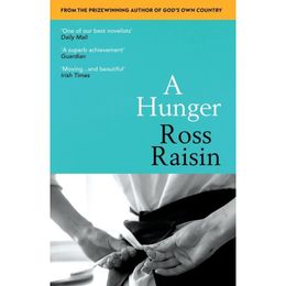 Vintage A Hunger - Ross Raisin, Kartoniert (TB)