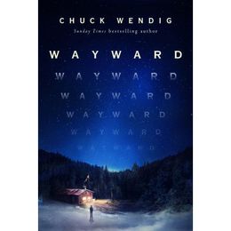 Wayward - Chuck Wendig, Kartoniert (TB)