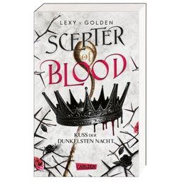 Kuss der dunkelsten Nacht / Scepter of Blood Bd.1 - Lexy v. Golden, Kartoniert (TB)