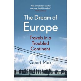 Vintage The Dream of Europe - Geert Mak, Kartoniert (TB)