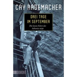 Drei Tage im September - Cay Rademacher, Taschenbuch